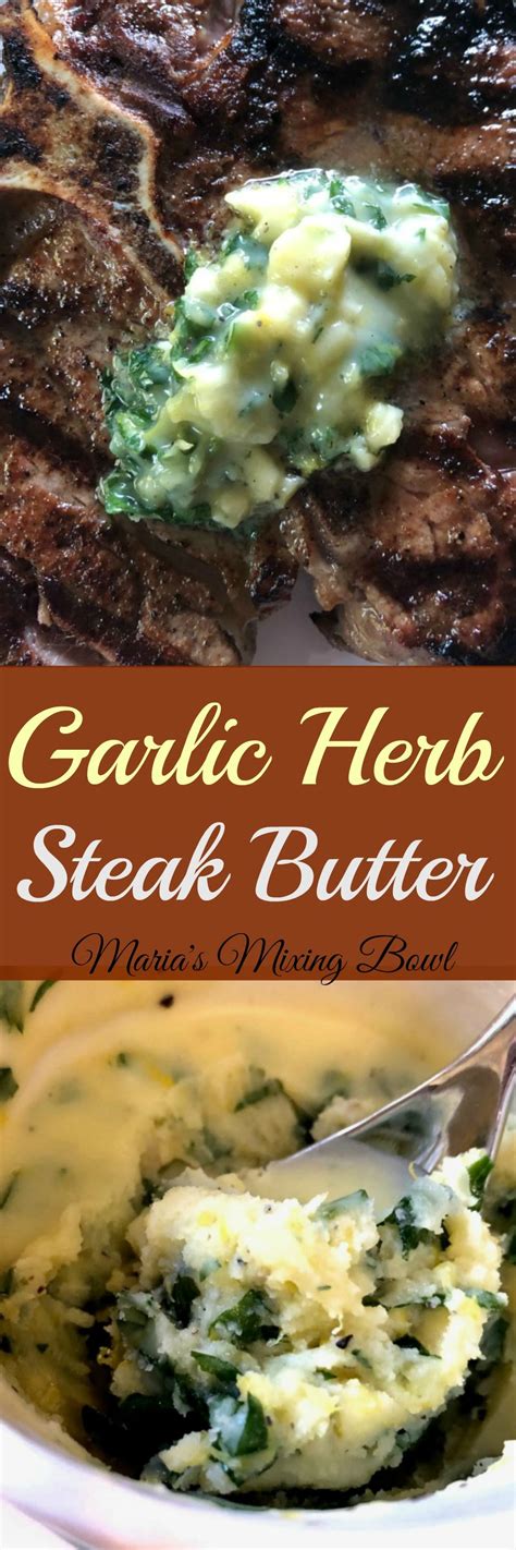 Garlic Herb Steak Butter Slather This Delectable Garlic Herb Steak