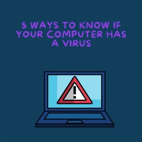 Ways To Know If Your Computer Has A Virus Etecreview