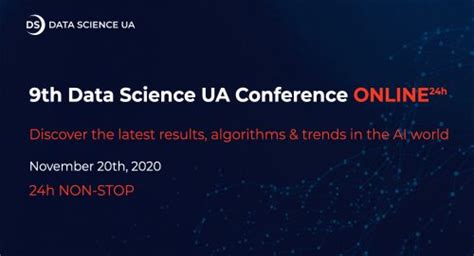 9th Data Science Ua Conference Data Science Ua Conference