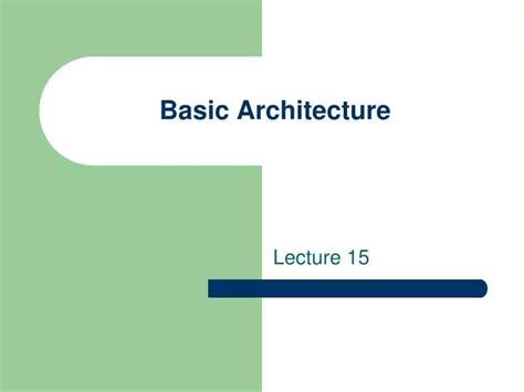 Ppt Basic Architecture In Computer Systems Powerpoint Presentation