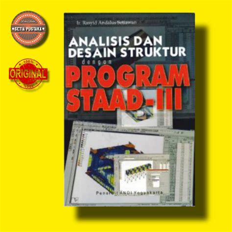 Jual Analisis Dan Desain Struktur Dengan Program Staad Iii Shopee Indonesia