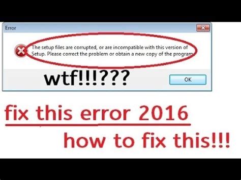 Error setup file corrupted 100 working حل مشكلة YouTube