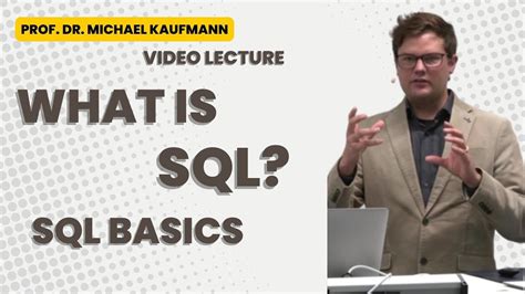 What Is Sql Learn The Basics Database Course Video Lecture Youtube