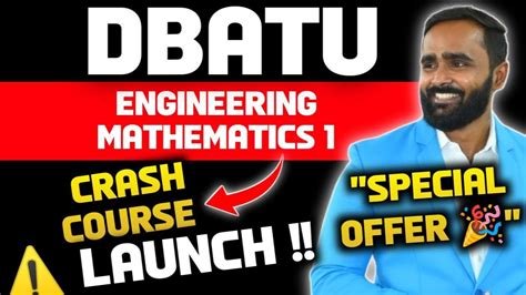 Dbatu Engineering Mathematics 1 Crash Course Launch Pradeep Giri Sir Youtube