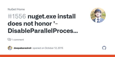 Nuget Exe Install Does Not Honor Disableparallelprocessing Switch · Issue 1556 · Nuget Home