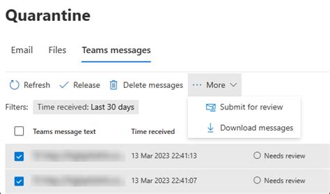 Manage Quarantined Messages And Files As An Admin Microsoft Learn
