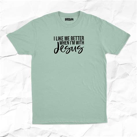 Gsph I Like Me Better Shirt Christian Gospel Scriptures Tops Tees For
