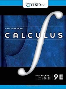 Multivariable Calculus Th Edition Solutions And Answers Quizlet