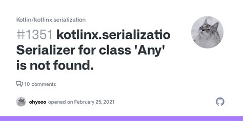 Kotlinx Serialization SerializationException Serializer For Class Any