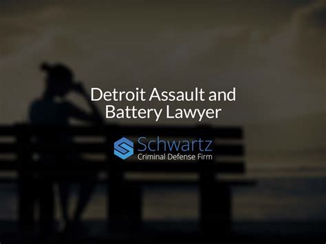 Assault And Battery Schwartz Law Group