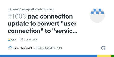 Pac Connection Update To Convert User Connection To Service