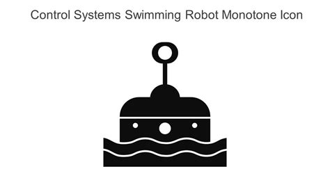 Control Systems Swimming Robot Monotone Icon In Powerpoint Pptx Png And Editable Eps Format Ppt