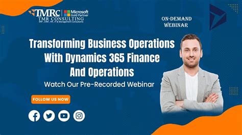 Transform Business Operations With Dynamics 365 Finance And Operations