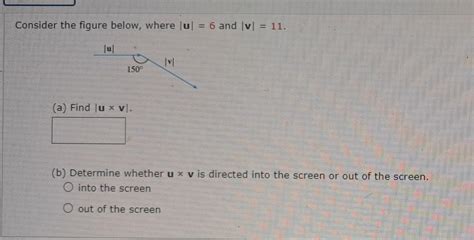 Solved Consider The Figure Below Where U 6 And V 11 Chegg Com