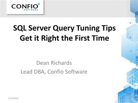Sql Server Query Tuning Tips Get It Right The First Time Pdf