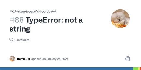Typeerror Not A String · Issue 88 · Pku Yuangroupvideo Llava · Github