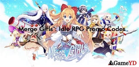 Merge Girls Idle Rpg T Codes 2025 By Chocolatsoft