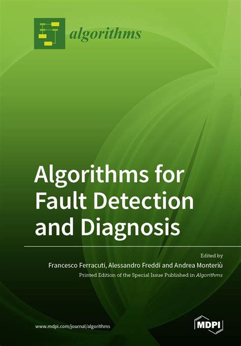 Algorithms For Fault Detection And Diagnosis Mdpi Books