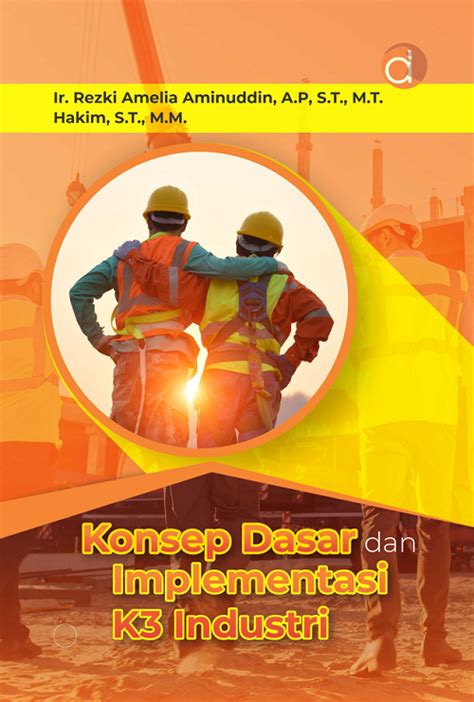 E Book Konsep Dasar Dan Implementasi K3 Industri