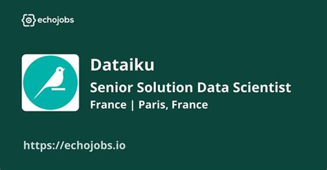 Dataiku Is Hiring Senior Solution Data Scientist Manufacturing And Supply Chain France Paris