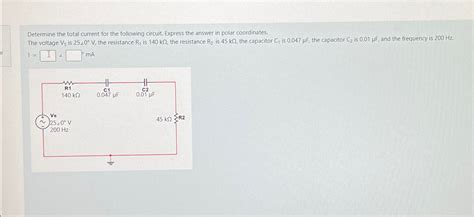 Solved Determine The Total Current For The Following Chegg Com