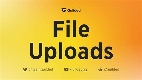 File Uploads Guilded Tutorial Youtube
