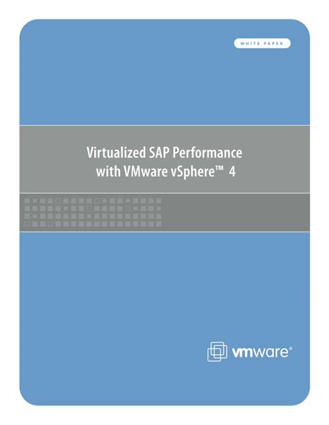 pdf virtualized sap performance with vmware vsphere™ 4 vmware white
