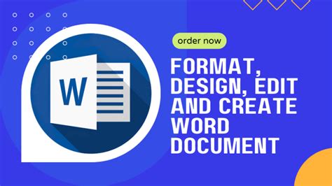 Format Design Create Type Edit Microsoft Word Document By