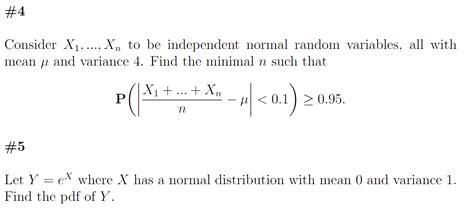 4 consider x1 … xn to be independent normal random