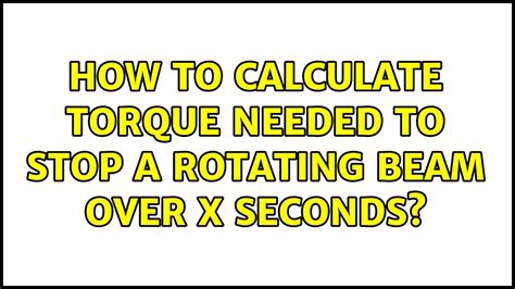 How To Calculate Torque On A Lever At Kristina Hertz Blog