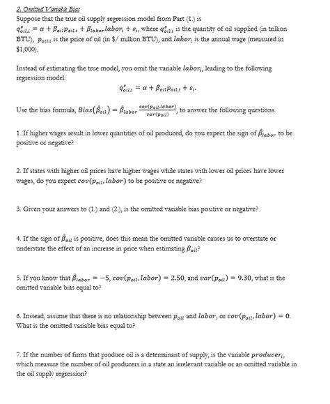 2 Omitted Variable Bias Suppose That The True Oil