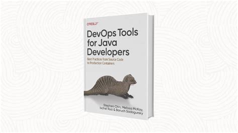 Book Review Devops Tools For Java Developers Javamagazine