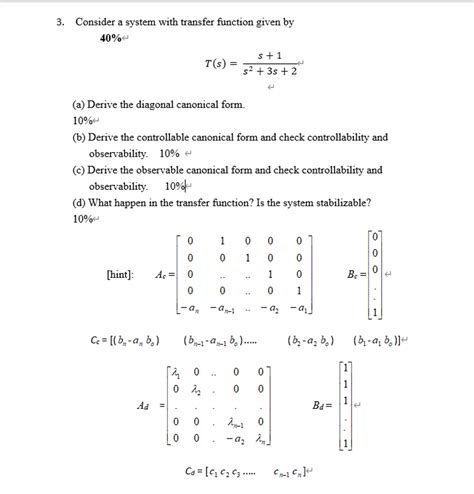 Solved 3 Consider A System With Transfer Function Given By