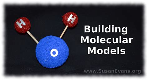 7 Building Molecular Models Susan S Homebabe Blog Susan S Homebabe Blog