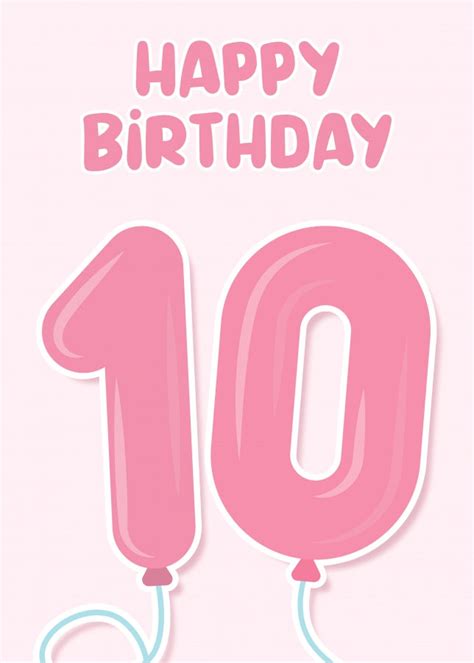 10th Birthday Card For Girls Pink Balloons For 10 Year Old Girl Heychimp