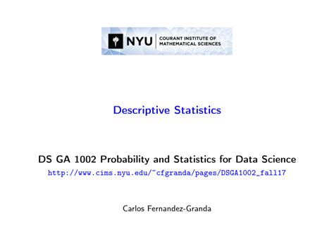 Ppt Descriptive Statistics Ds Ga 1002 Probability And Statistics