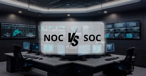 Noc Vs Soc What S The Difference Riseup Labs