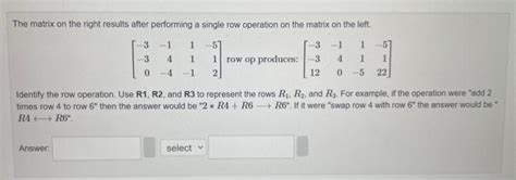 solved the matrix on the right results after performing a