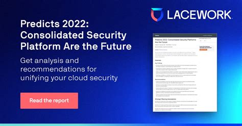 Lacework On Linkedin Gartner® Predicts 2022 Consolidated Security Platforms Are The Future …