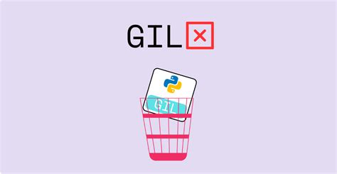 Understanding Pythons Gil Overcoming Limitations For Multi Threading By Ranjanibabu Top