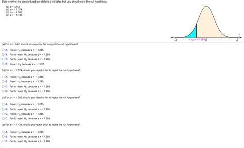 Solved State Whether The Standardized Test Statistic Z Chegg Com