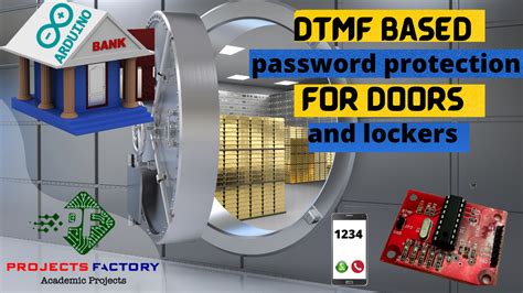 DTMF Based Password Protection For Doors And Lockers Electrical Electronics Projects