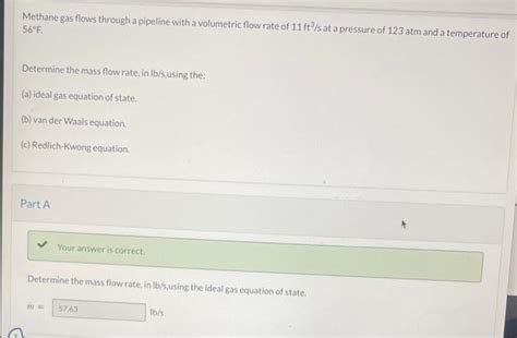 Solved Methane Gas Flows Through A Pipeline With A Chegg