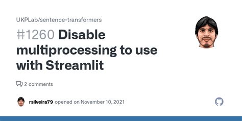 Disable Multiprocessing To Use With Streamlit · Issue 1260 · Ukplab