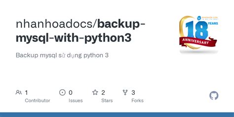 Github Nhanhoadocsbackup Mysql With Python3 Backup Mysql Sử Dụng Python 3