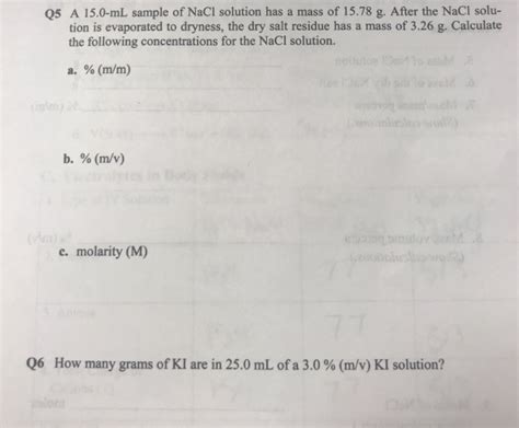 Solved Q A ML Sample Of NaCl Solution Has A Mass Of Chegg Com