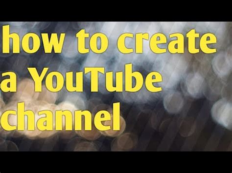 How To Create A YouTube Channel On Your Mobile YouTube