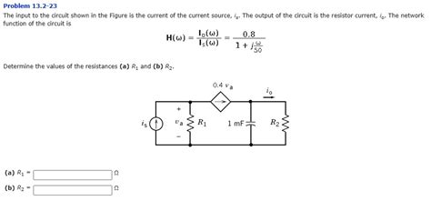 Solved Problem 132 23 The Input To The Circuit Shown In The Figure