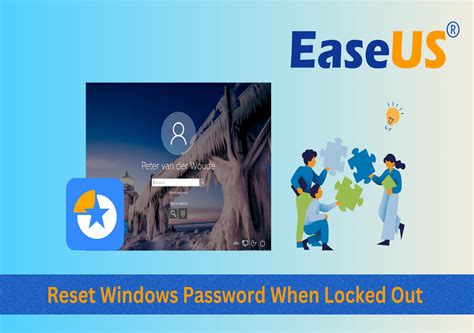 Reset Windows Password When Locked Out 7 Proven Ways
