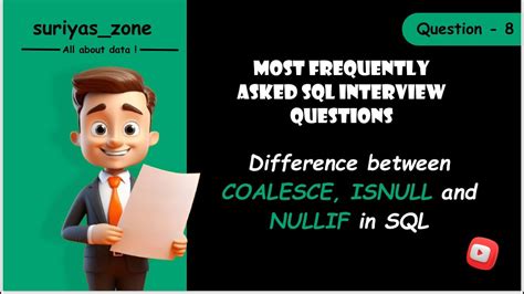 8 Difference Between Coalesce Isnull And Nullif Most Frequently Asked Sql Interview Question